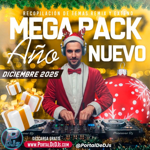 Descarga Mega Pack Diciembre 2025 (Gratis) - 40 MP3 para DJs