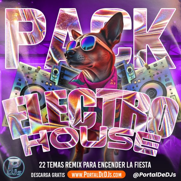 Pack Musical | Pack Electro House 2026 (Gratis) - Pack para DJ